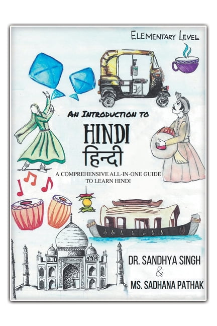 An Introduction to Hindi (Elementary Level) (Paperback) - Walmart.com