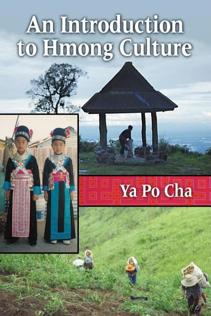 An Introduction to Hmong Culture, (Paperback) - Walmart.com