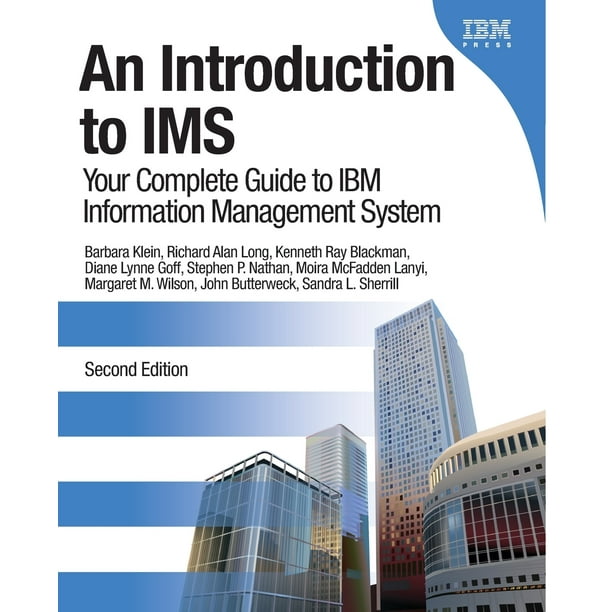 An Introduction to IMS : Your Complete Guide to IBM Information ...