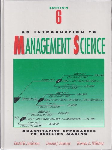 Pre-Owned An Introduction to Management Science : Quantitative ...