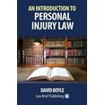 An Introduction to Personal Injury Law (Paperback) - Walmart.com