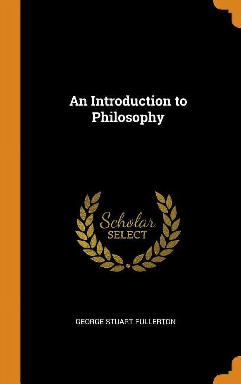 An Introduction to Philosophy Hardcover - Walmart.com