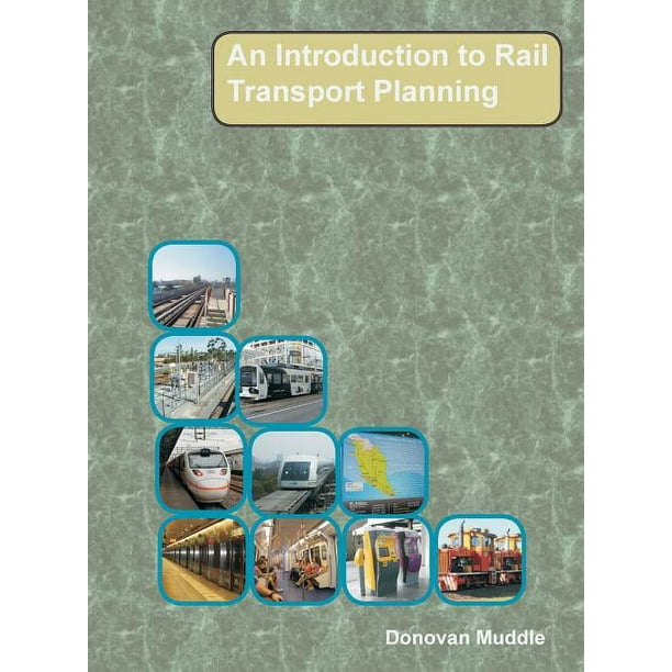 An Introduction to Rail Transport Planning - Walmart Business Supplies