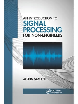 An Introduction to Signal Processing for Non-Engineers - Walmart.com