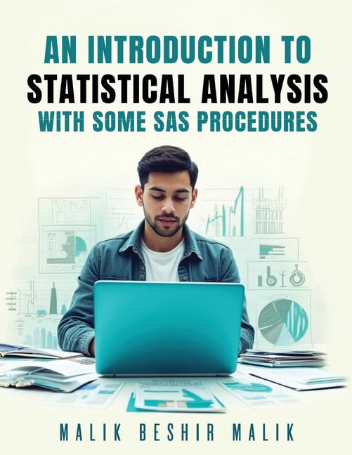 An Introduction to Statistical Analysis - With some SAS procedures ...