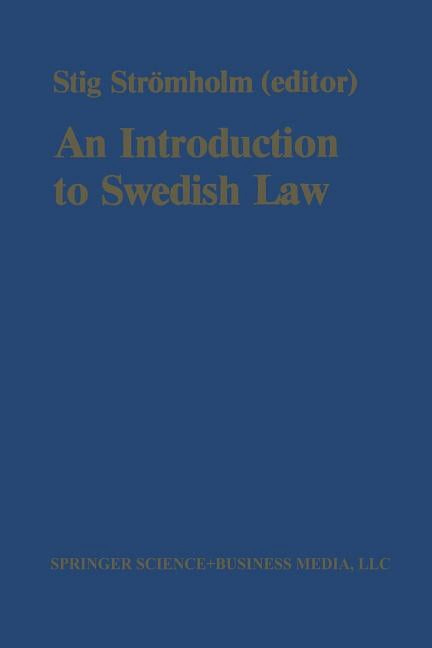 An Introduction to Swedish Law: Volume 1, (Paperback) - Walmart ...