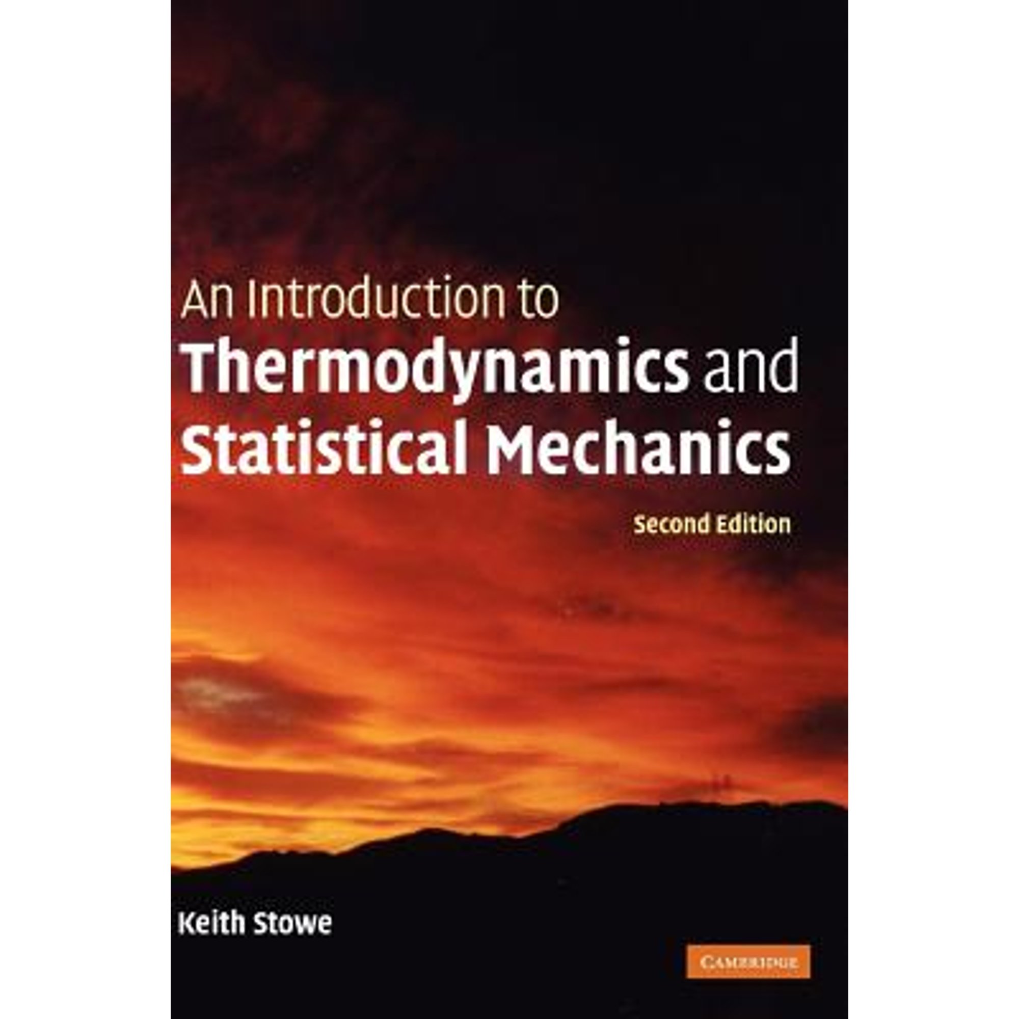 Pre-Owned An Introduction to Thermodynamics and Statistical Mechanics ...