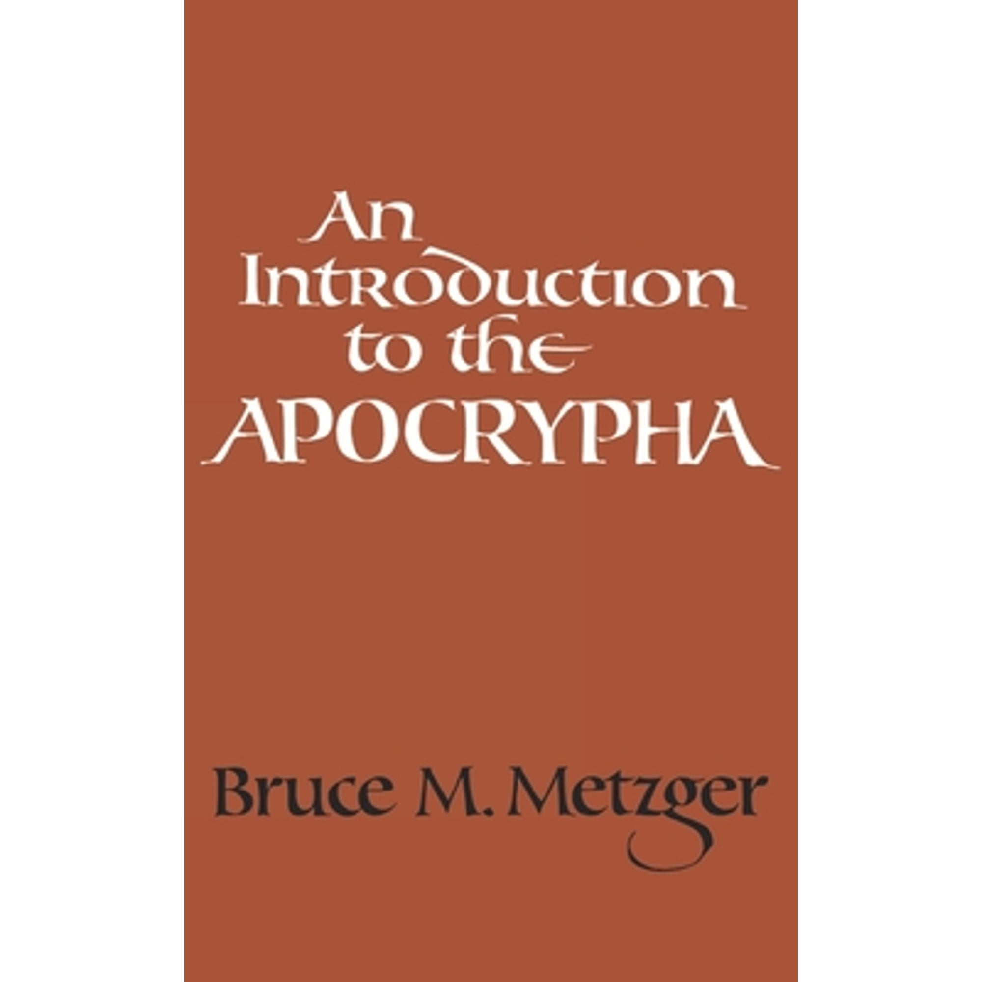 Pre-Owned An Introduction to the Apocrypha (Paperback) 0195023404 ...