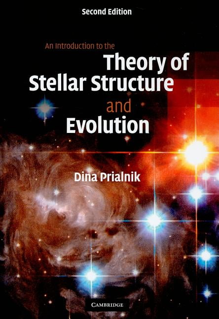 An Introduction to the Theory of Stellar Structure and Evolution, (Hardcover) - Walmart.com