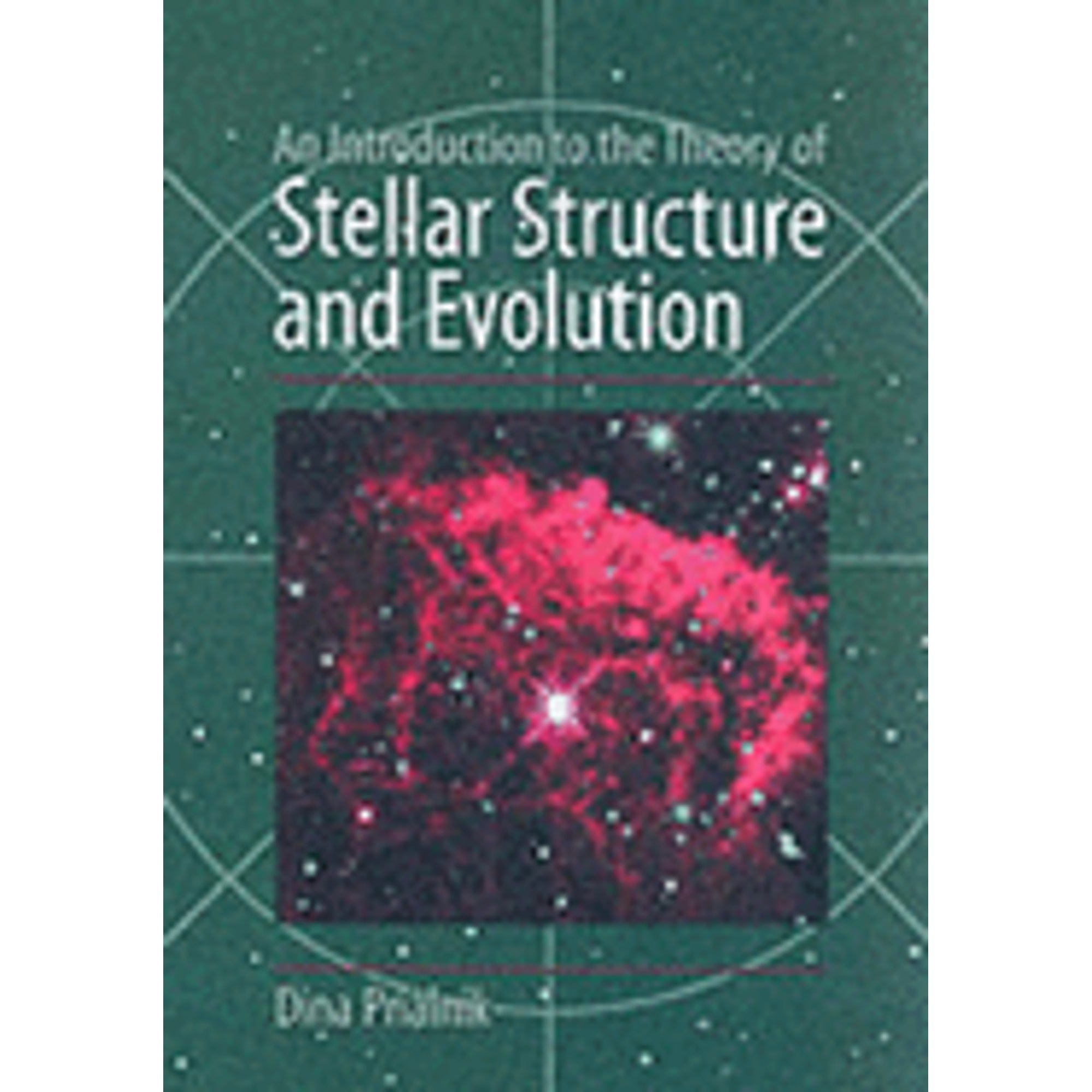 Pre-Owned An Introduction to the Theory of Stellar Structure and ...