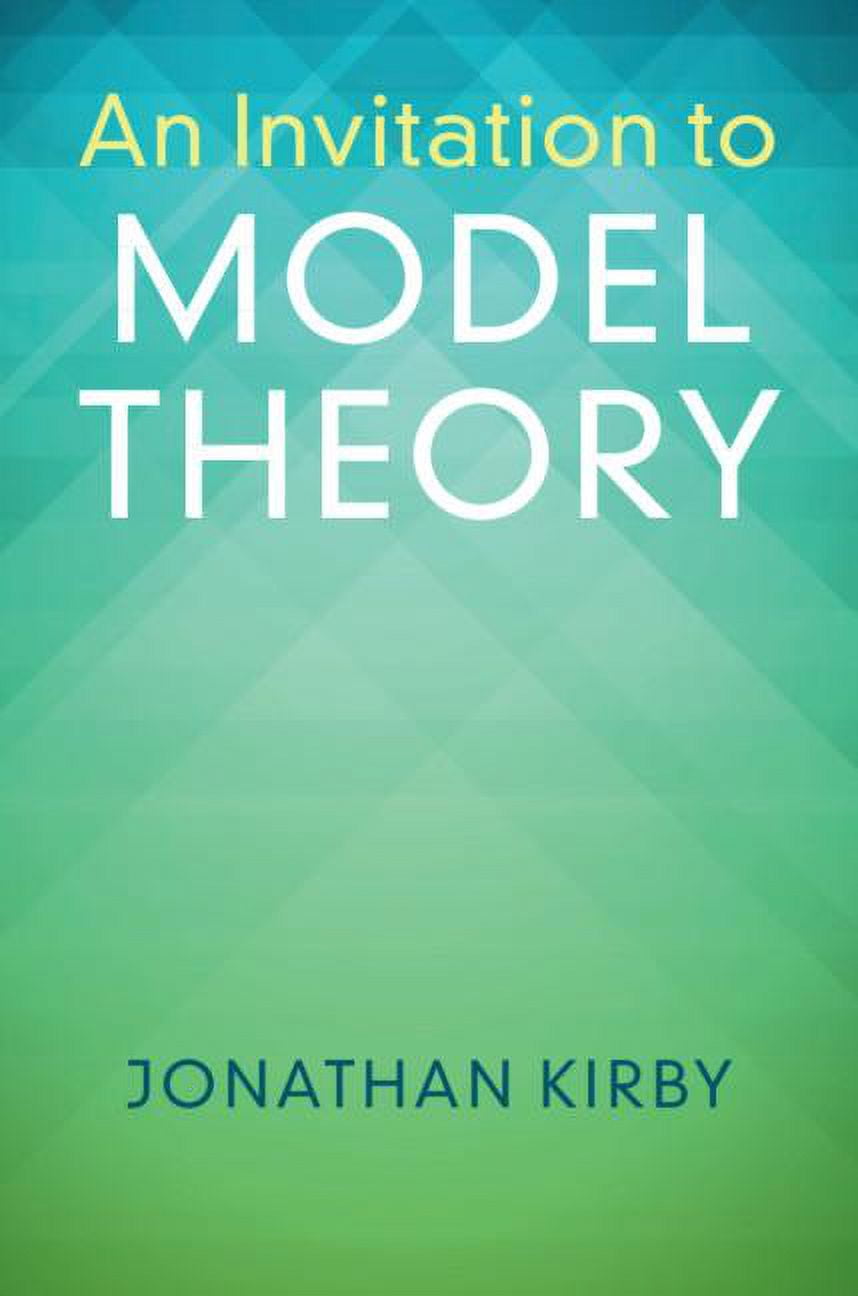 An Invitation to Model Theory, (Hardcover) - Walmart Business Supplies
