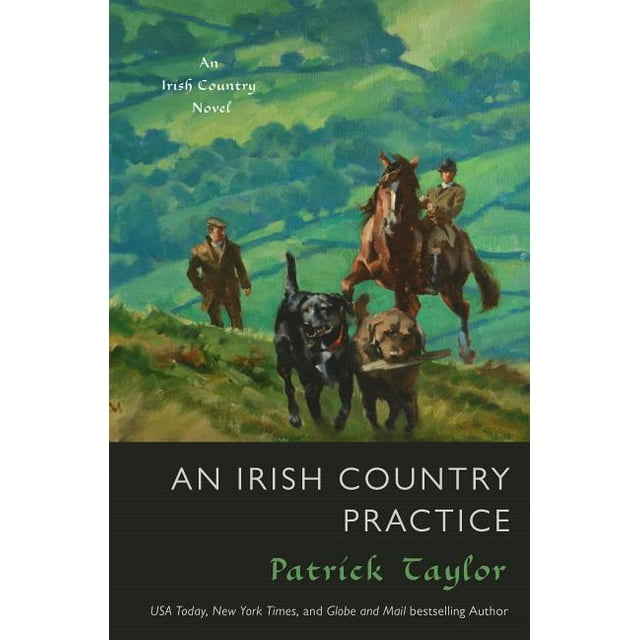An Irish Country Practice (Irish Country Books) - Walmart.com