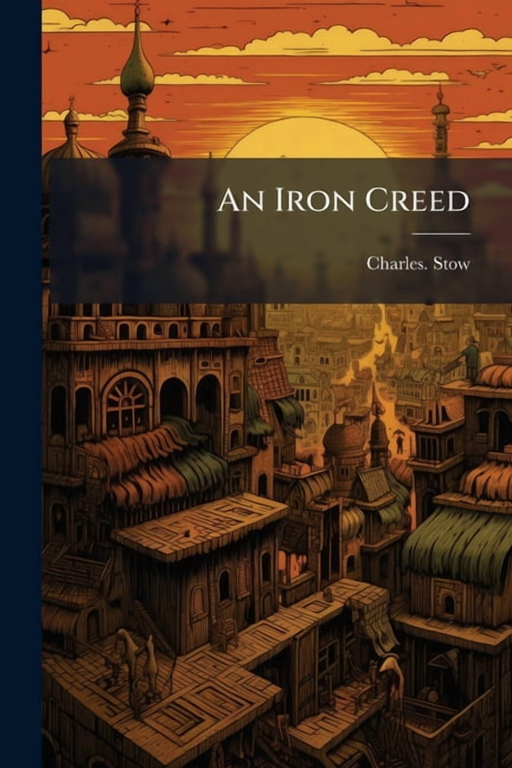 An Iron Creed, (Paperback) - Walmart.com