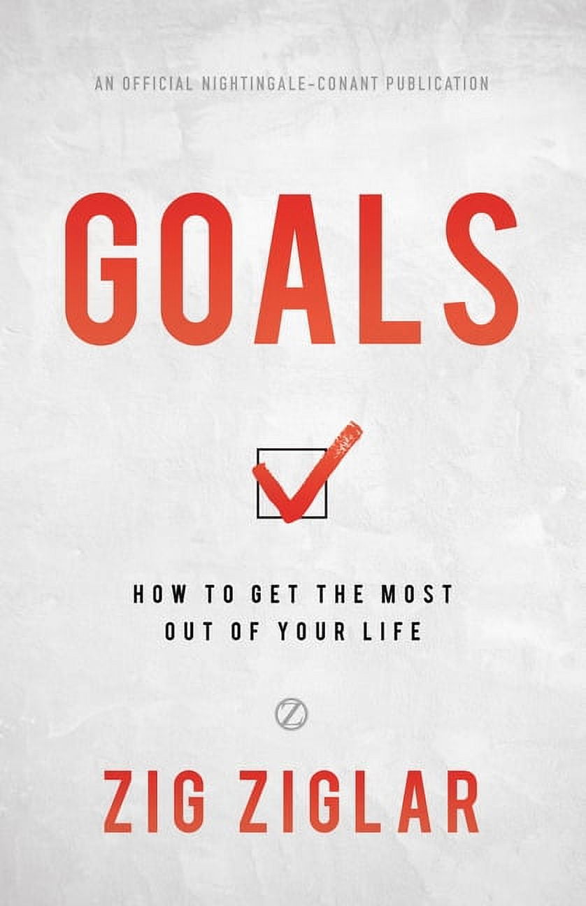 Goals By Zig Ziglar