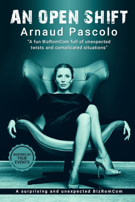 An Open Shift : A fun BizRomCom full of unexpected twists and ...