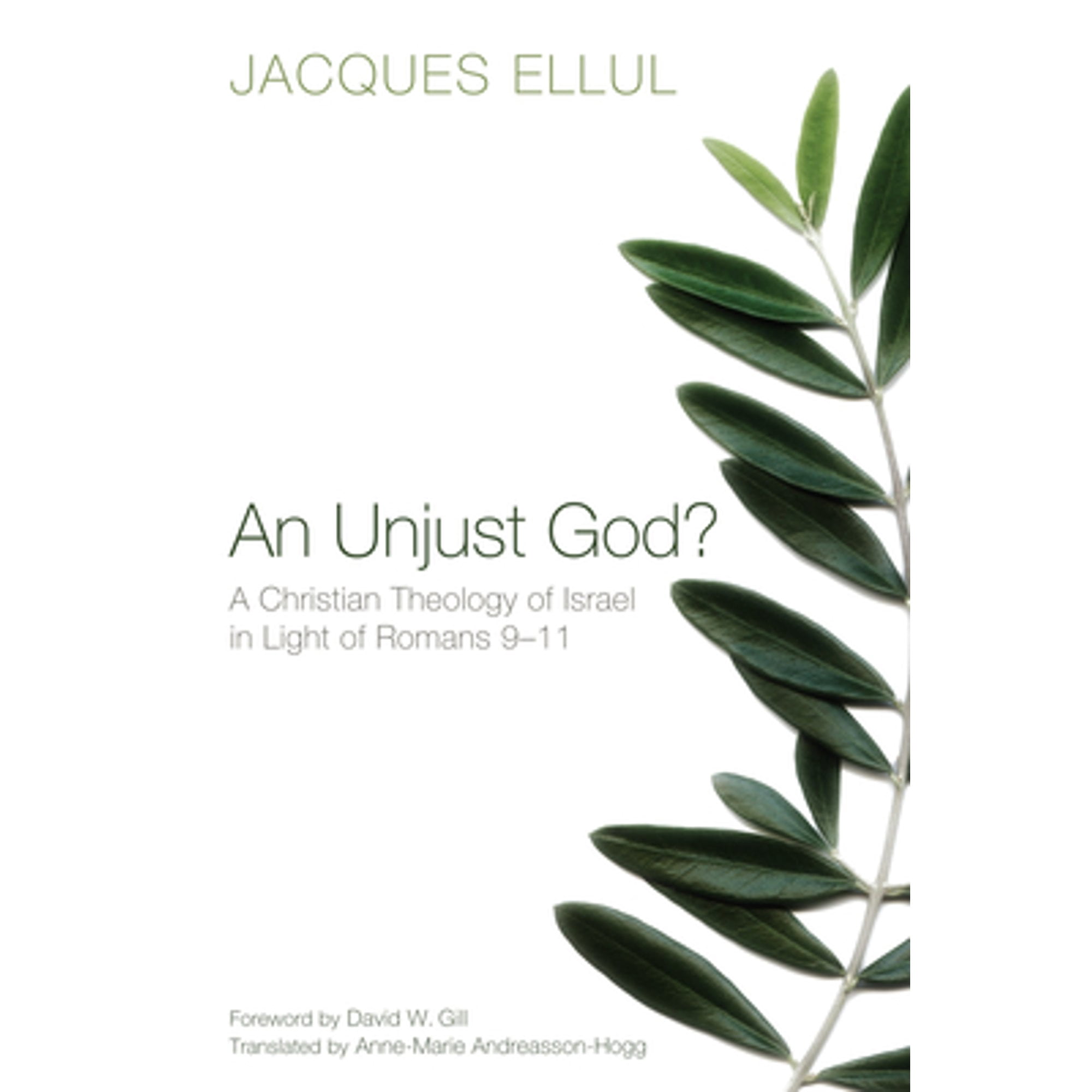 Pre-Owned An Unjust God? : A Christian Theology of Israel in Light of ...