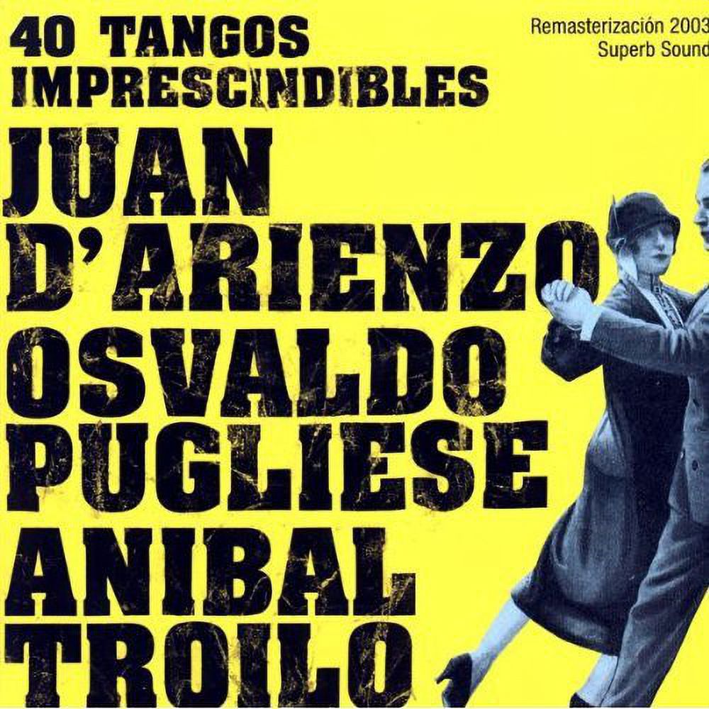 Aníbal Troilo - 40 Tangos Imprescindibles - CD - Walmart.com