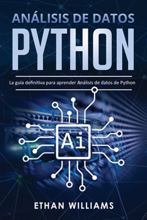 Pre-Owned An?lisis de datos Python: La gu?a definitiva para aprender An?lisis de datos de Python ...