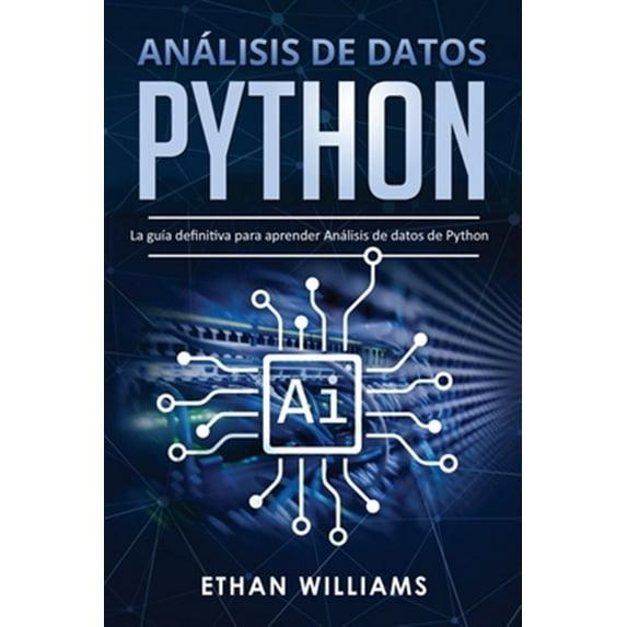 Pre-Owned An?lisis de datos Python: La gu?a definitiva para aprender An?lisis de datos de Python ...