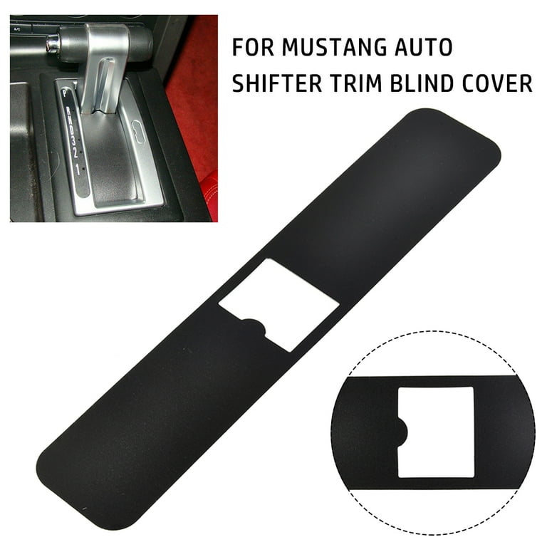 Ana AUTO Shifter Trim Blind Cover Shifter Protective Cover for Ford Mustang 2005 2006 2007 2008 2009 Automatic Shifter Trim Panel Shutter Cover