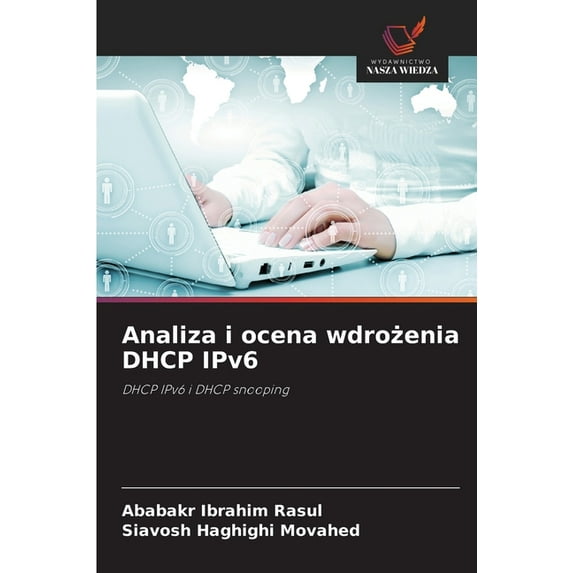 Analiza i ocena wdrożenia DHCP IPv6, (Paperback) - Walmart.com