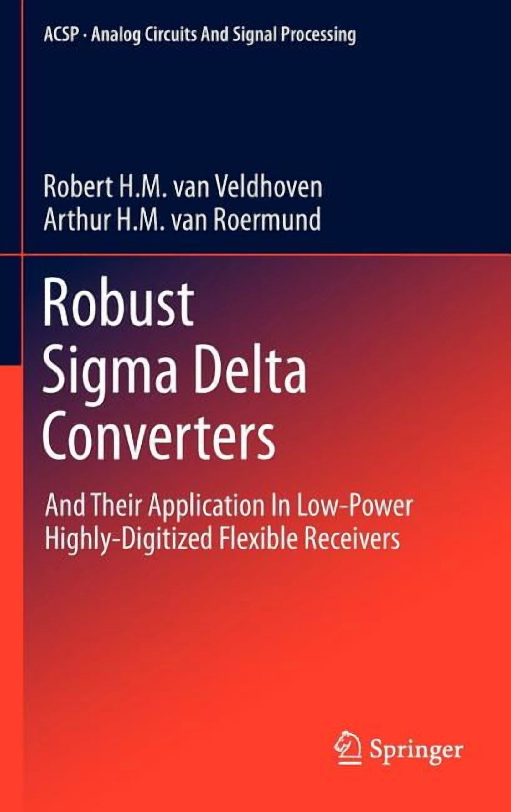 Analog Circuits and Signal Processing Robust SIGMA Delta Converters ...