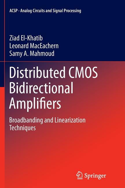 Analog Circuits And Signal Processing Distributed Cmos Bidirectional Amplifiers Broadbanding