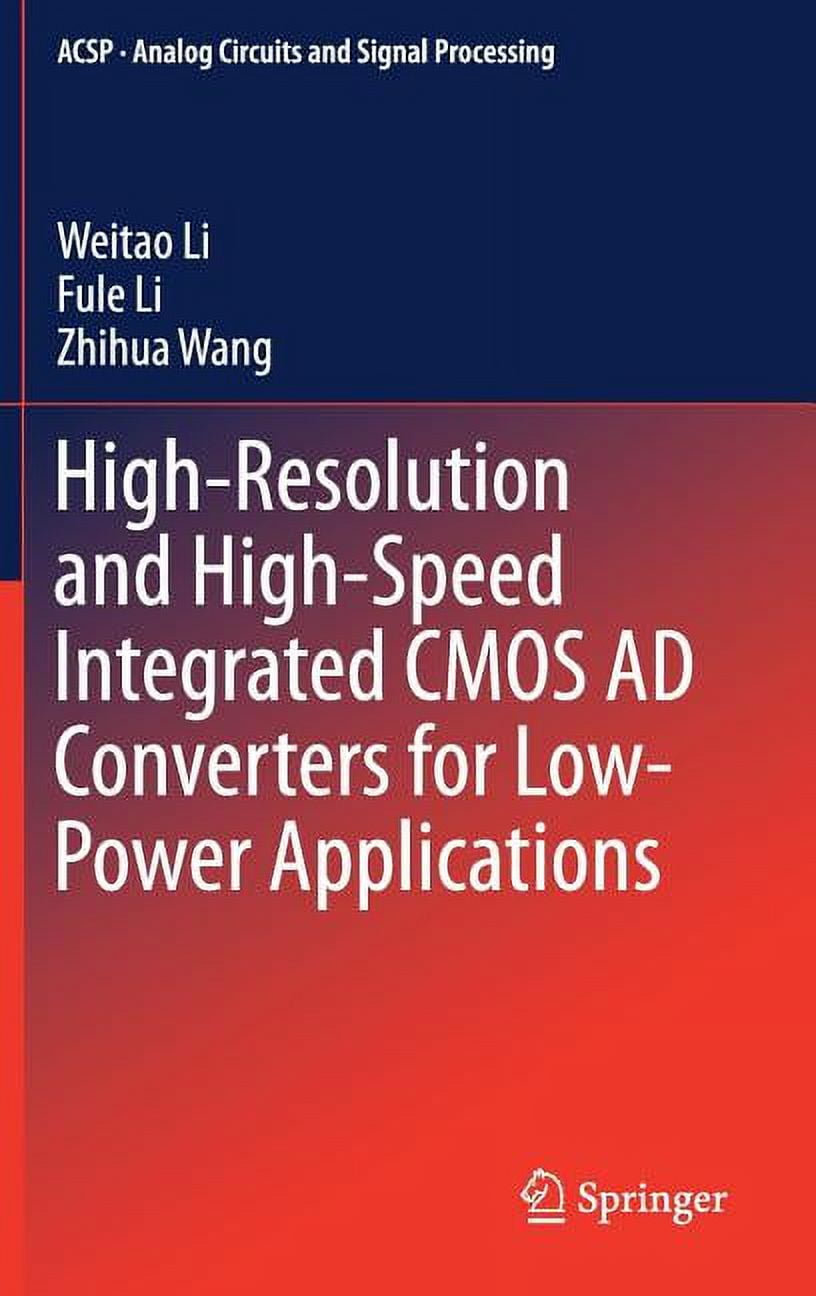 Analog Circuits and Signal Processing High-Resolution and High-Speed ...