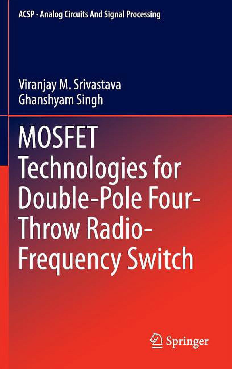 Analog Circuits and Signal Processing: Mosfet Technologies for Double ...