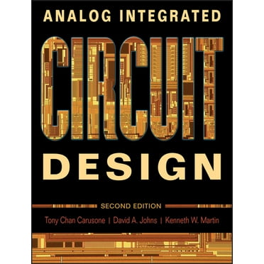 Analog Circuit Design: A Tutorial Guide to Applications and Solutions ...