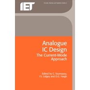 Hybrid Adcs, Smart Sensors for the Iot, and Sub-1v & Advanced Node Analog Circuit Design ...