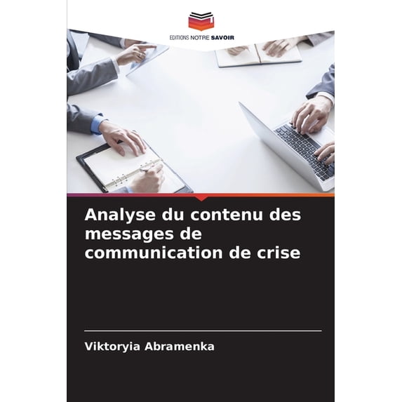 Analyse du contenu des messages de communication de crise, (Paperback ...