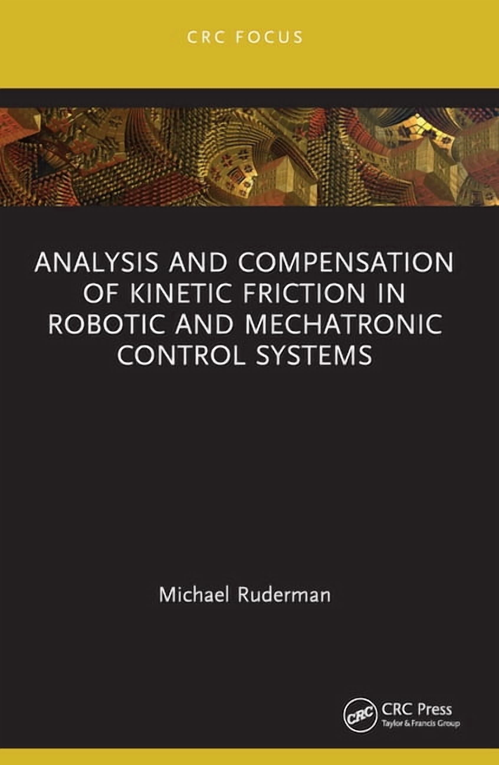 Analysis and Compensation of Kinetic Friction in Robotic and ...