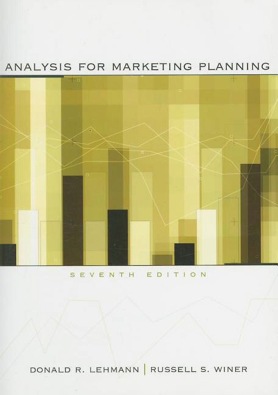 Analysis for Marketing Planning (Paperback) by Donald R Lehmann ...