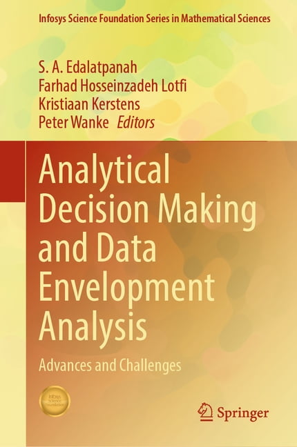 Analytical Decision Making and Data Envelopment Analysis: Advances and Challenges, (Hardcover ...