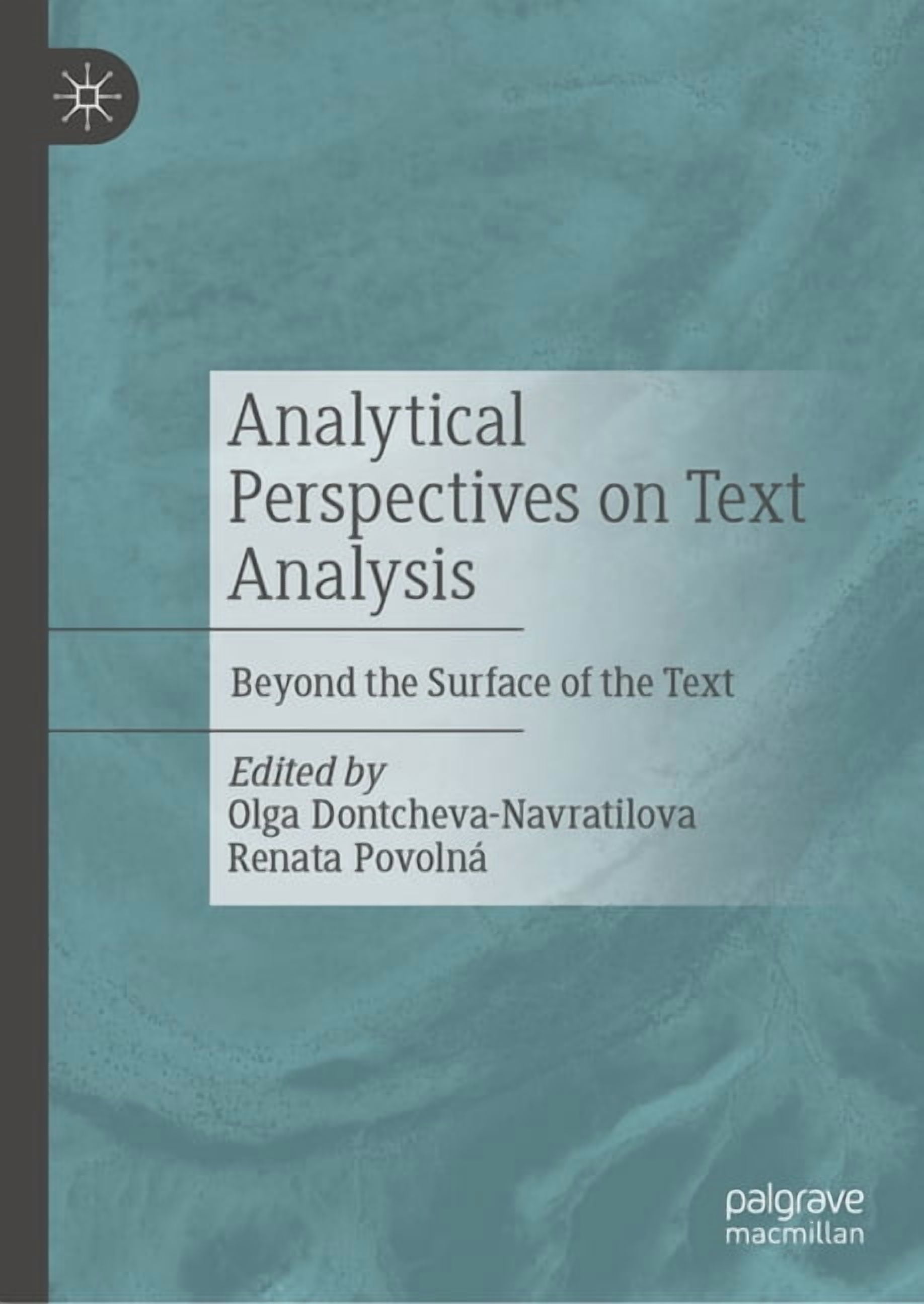 Analytical Perspectives on Text Analysis: Beyond the Surface of the ...