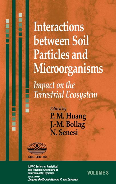 Analytical and Physical Chemistry of Env Interactions Between Soil ...