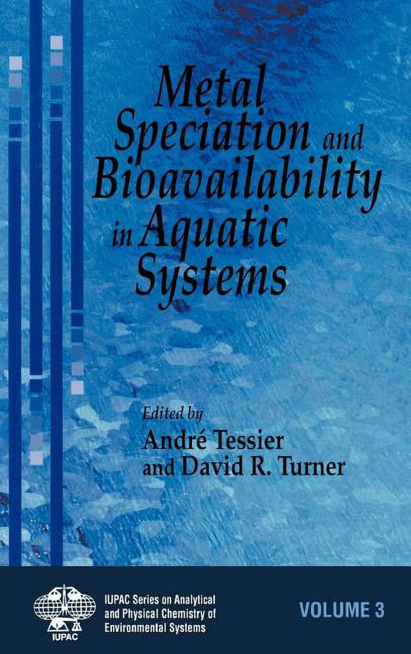 Analytical and Physical Chemistry of Env Metal Speciation and ...