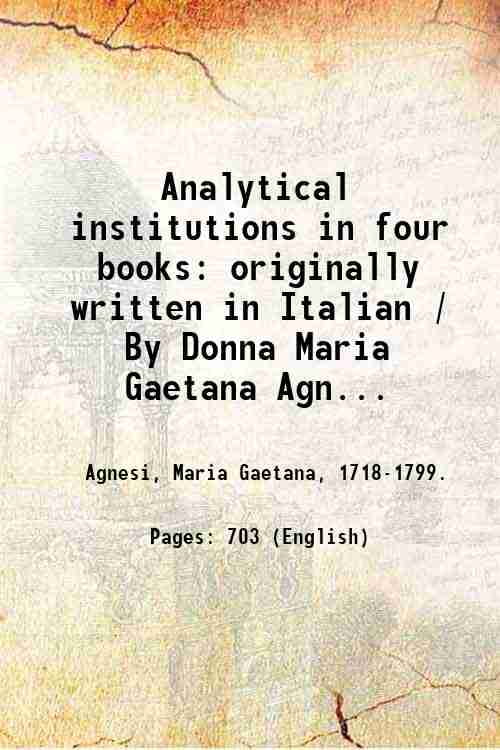 Analytical institutions in four books: originally written in Italian ...
