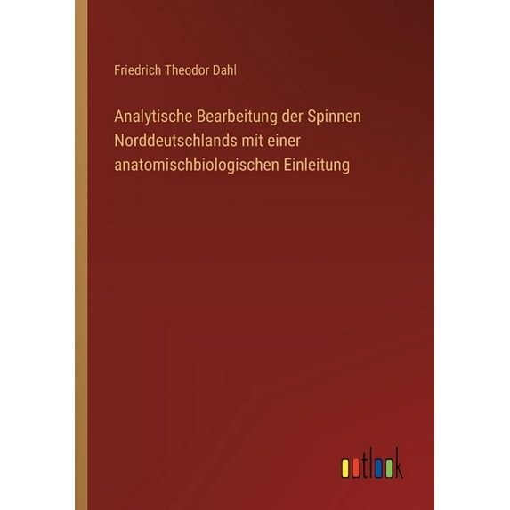 Analytische Bearbeitung der Spinnen Norddeutschlands mit einer ...