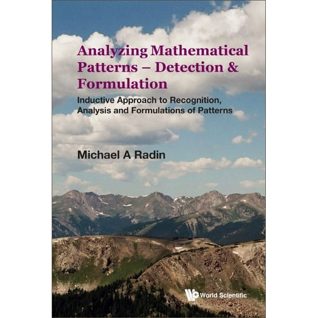 Analyzing Mathematical Patterns - Detection & Formulation: Inductive Approach to Recognition ...