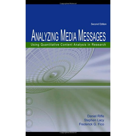 Pre-Owned Analyzing Media Messages: Using Quantitative Content Analysis ...