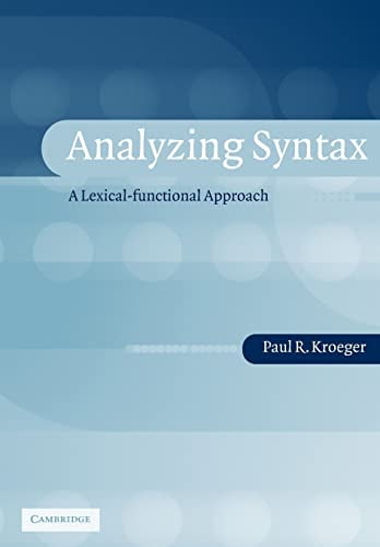 Pre-Owned Analyzing Syntax: A Lexical-Functional Approach (Paperback) 0521016541 9780521016544 ...