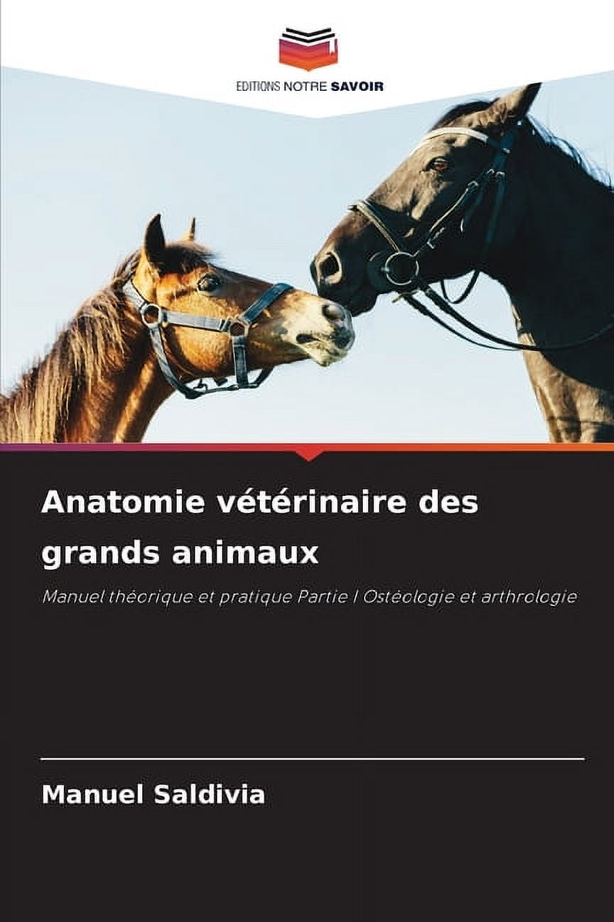 Anatomie vÃ©tÃ©rinaire des grands animaux, (Paperback) - Walmart.com
