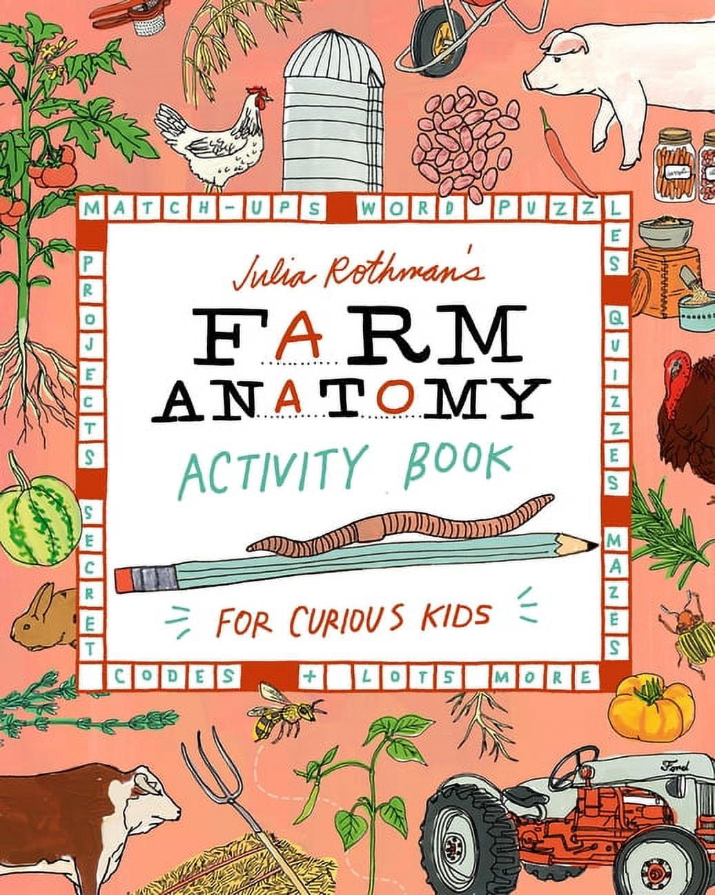 Anatomy Julia Rothman's Farm Anatomy Activity Book: Match-Ups, Word ...