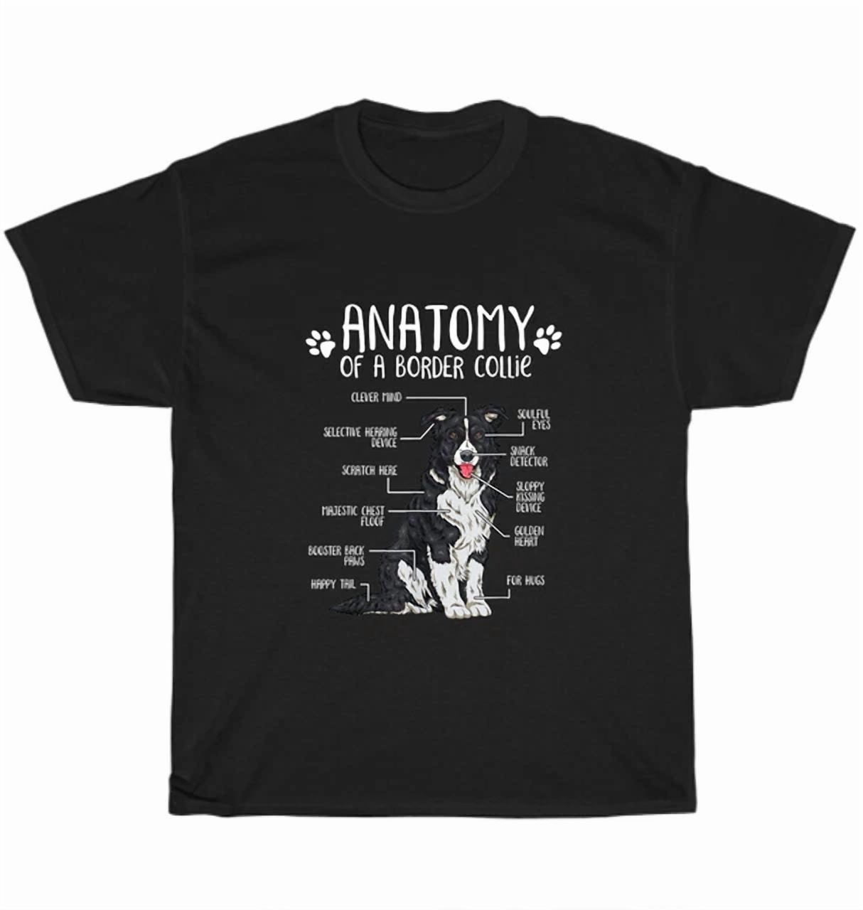 Anatomy Of A Border Collie Dog Pet Puppy Animal Lover T-Shirt Unisex ...
