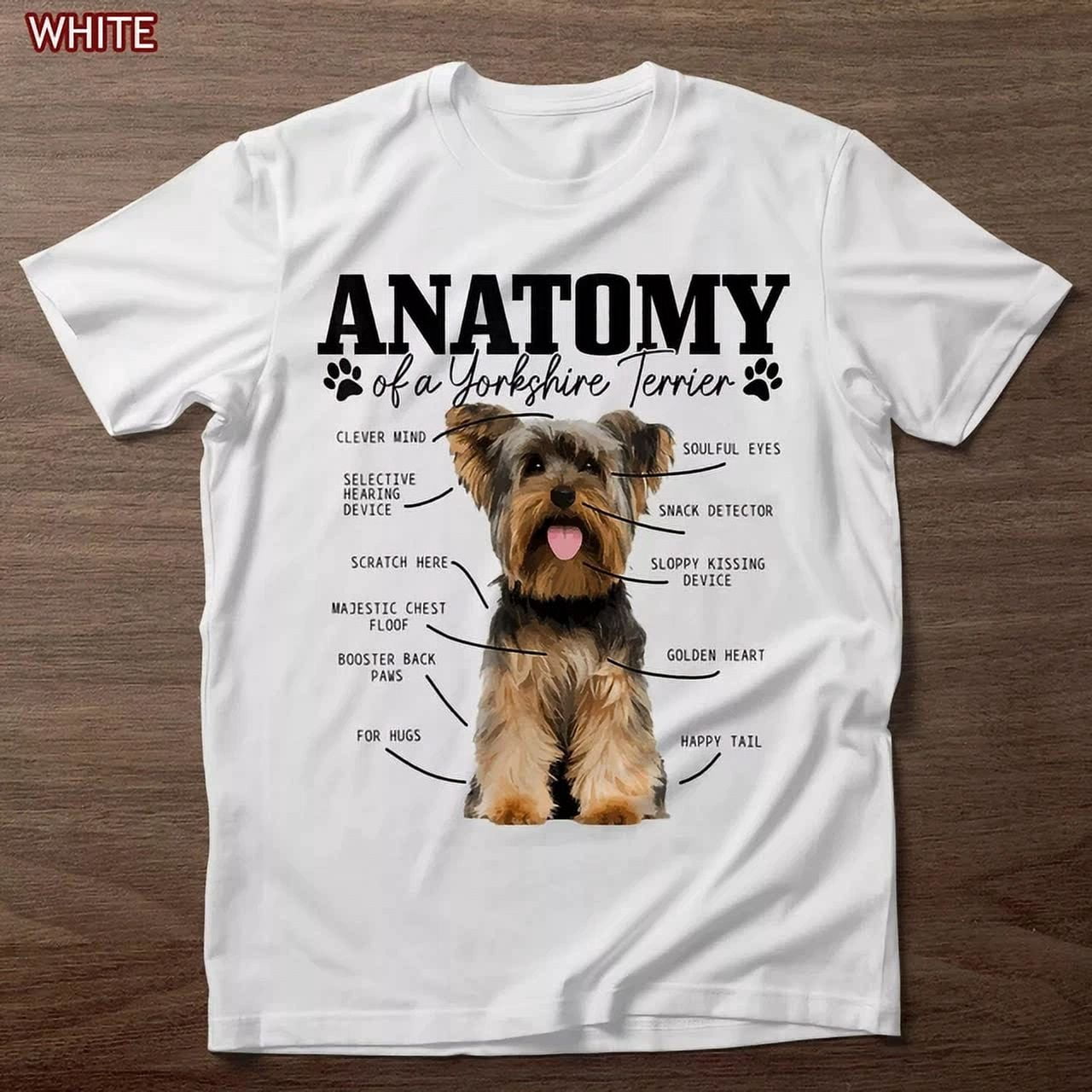 Anatomy Of A Yorkshire Terrier Funny Cute Dog Yorkie Mom Dad T-Shirt ...