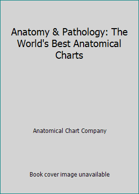 Pre-Owned Anatomy & Pathology: The World's Best Anatomical Charts ...