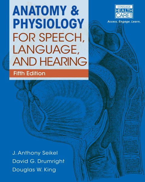 Anatomy & Physiology for Speech, Language, and Hearing - Walmart.com