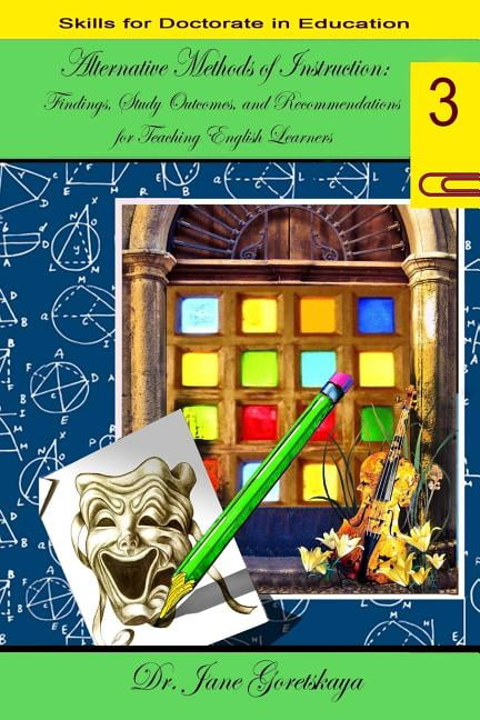 Anatomy of the World of Teaching English Learners: Alternative Methods ...